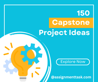 150 Capstone Project Ideas for Students in Various Subjects
