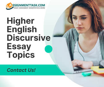 70+ Higher English Discursive Essay Topics for Students