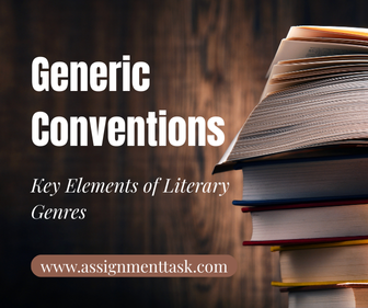Generic Conventions in Literature: Types and Examples